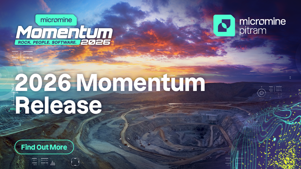 Micromine Pitram | 2026 Momentum Release - Micromine - Technology for ...